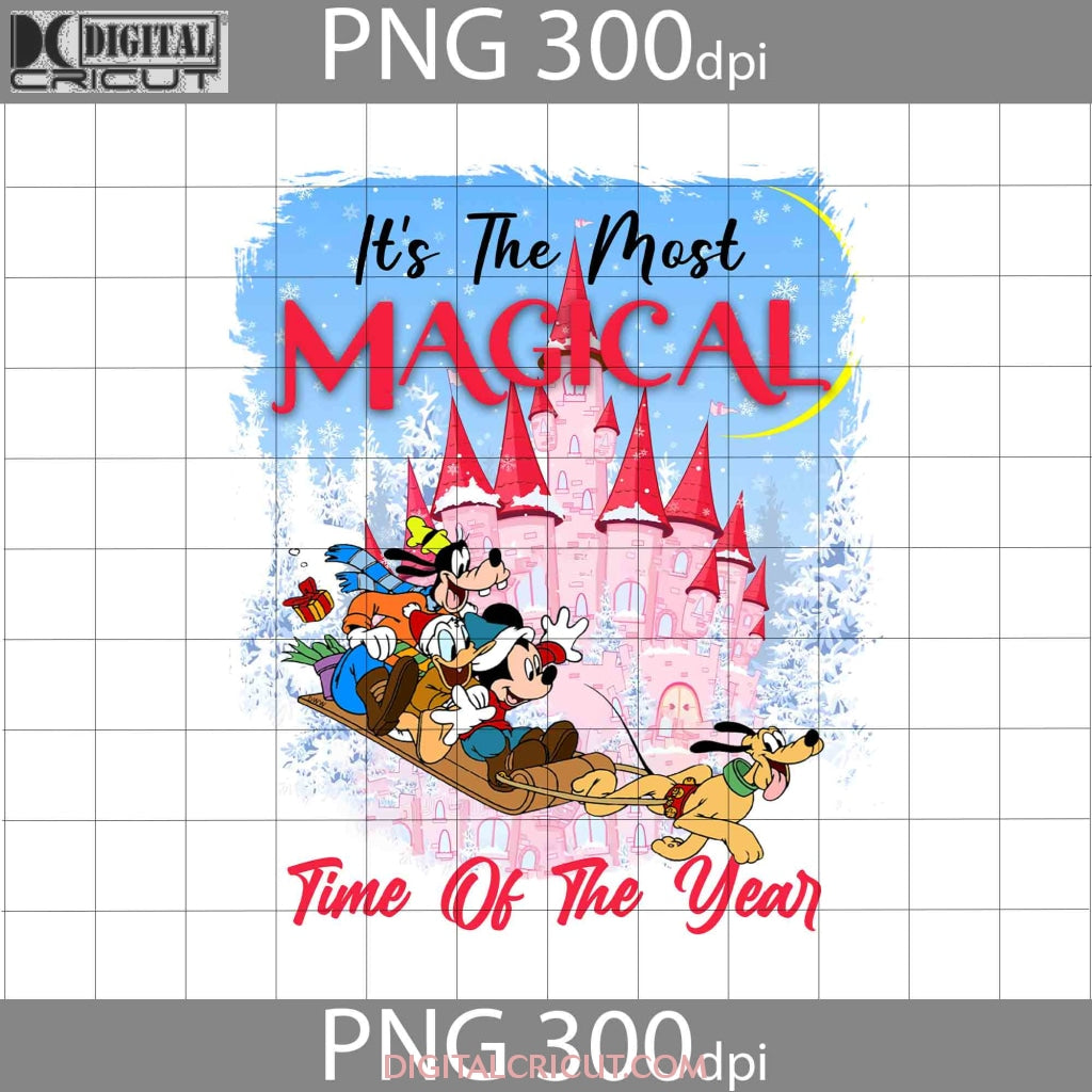 It’s The Most Magical Time Of The Year SVg, Mouse And Friends Svg ...