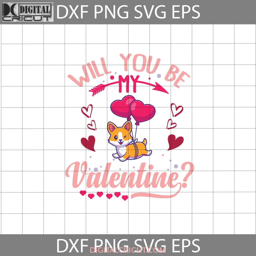 Will Be My Valentine Svg, Love Corgi Svg, Corgi Heart Svg, Valentine's ...