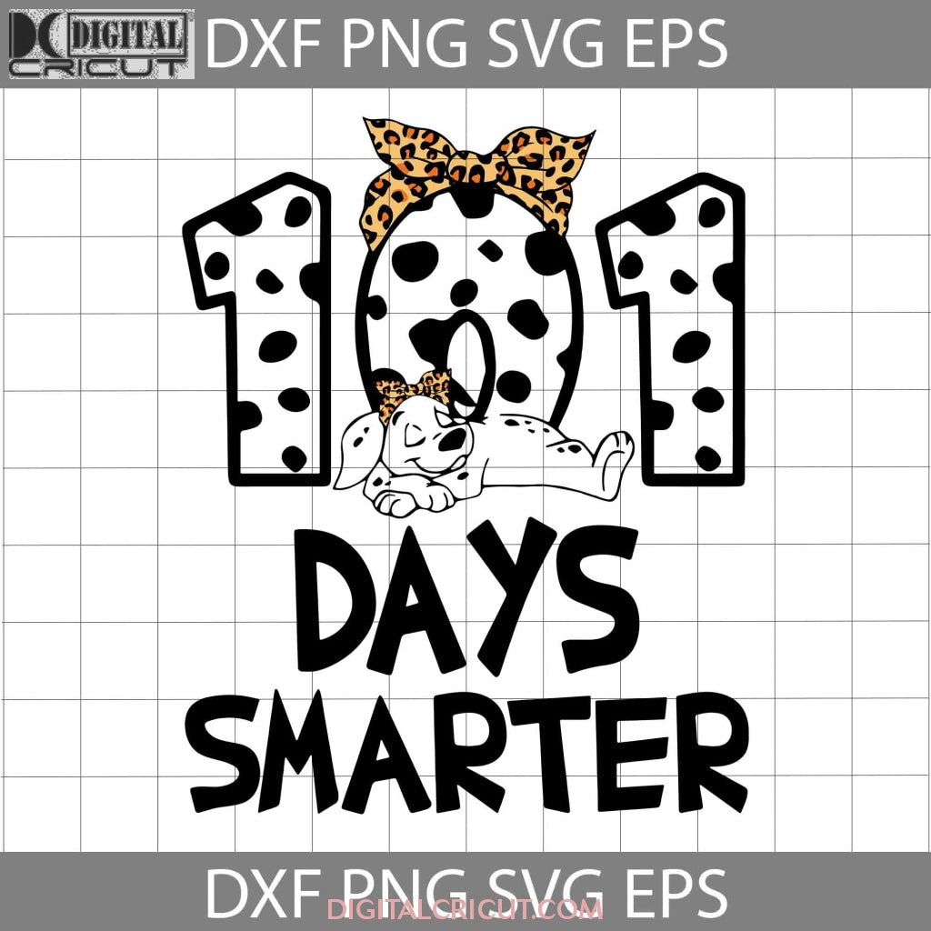 101 Days smarter SVG, 100 days of school SVG, 101 Days smarter ...