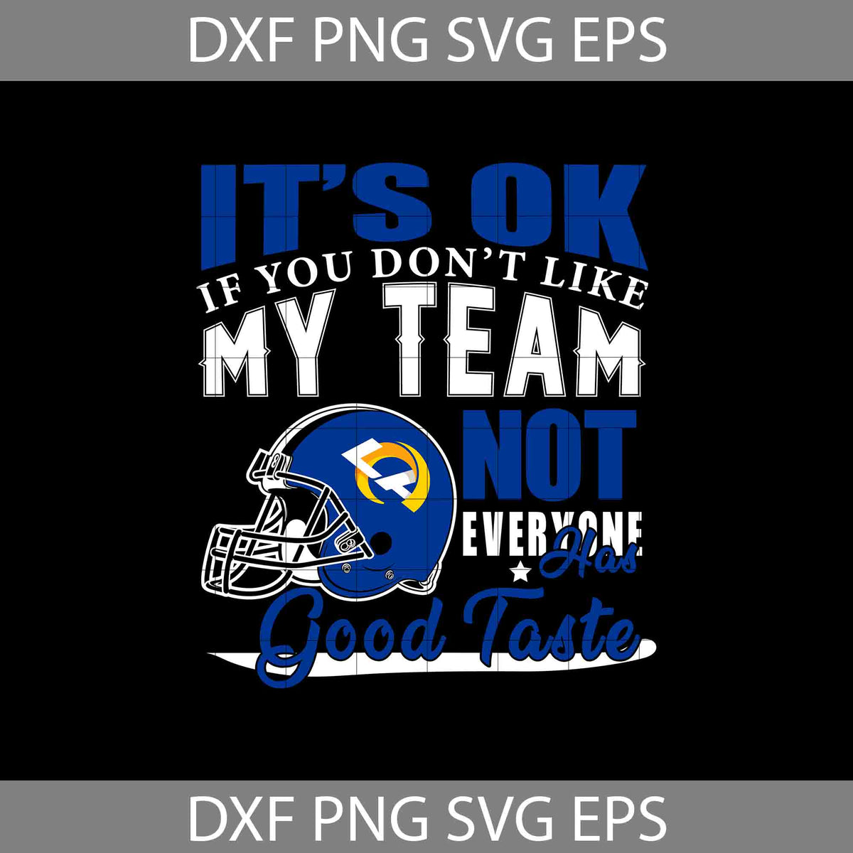 Los Angeles Rams, Los Angeles Rams Svg, NFL, NFL Svg, It's Ok If You ...