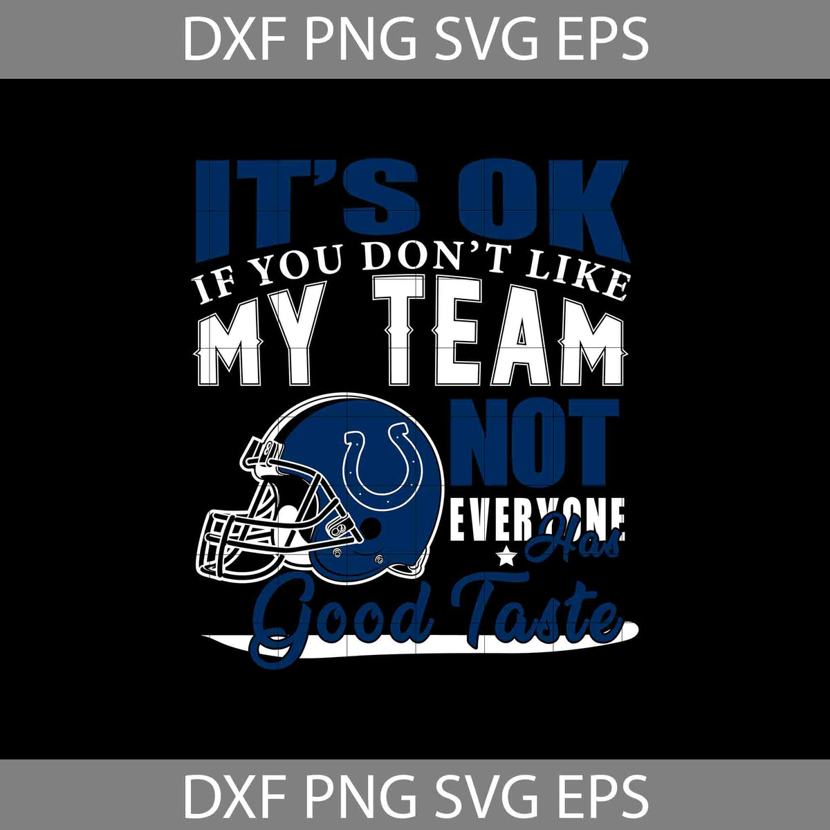 Indianapolis Colts, Indianapolis Colts Svg, NFL, NFL Svg, It's Ok If ...