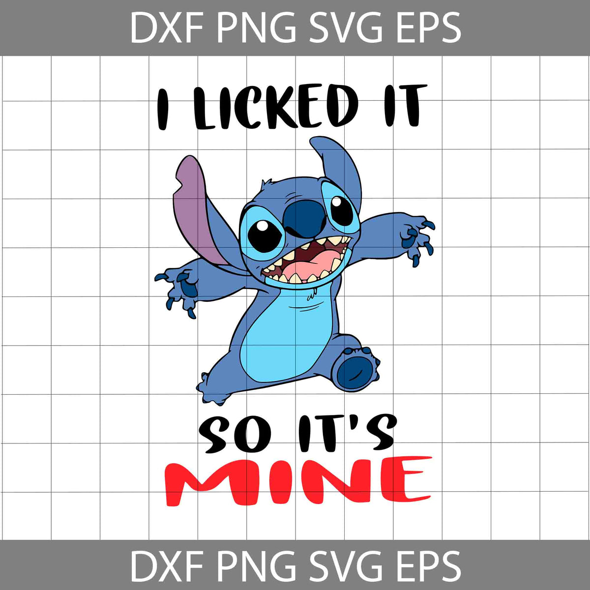 I Licked It So It’s Mine Svg, Stitch Svg, Cartoon Svg, Cricut File ...
