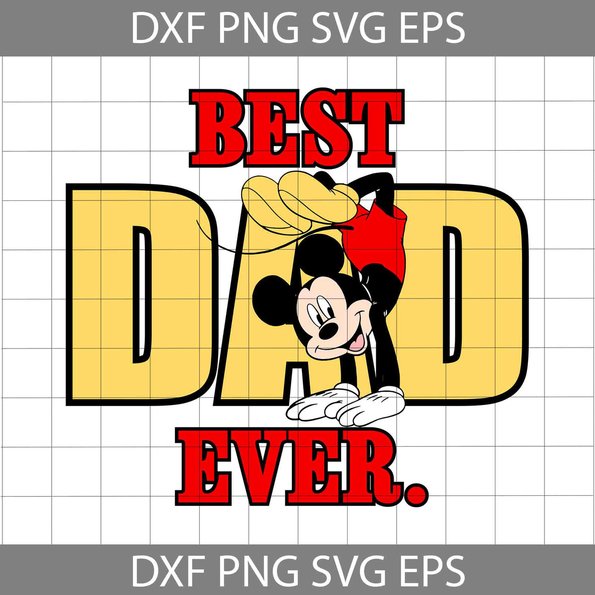 Dad Svg, Mouse Dad Day Svg, Mickey Mouse Svg, Best Day Ever Svg ...