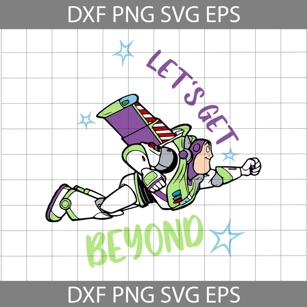 Let’s Get Beyond Svg, Buzz Lightyear Svg, Toy Story Svg, Cartoon Svg ...