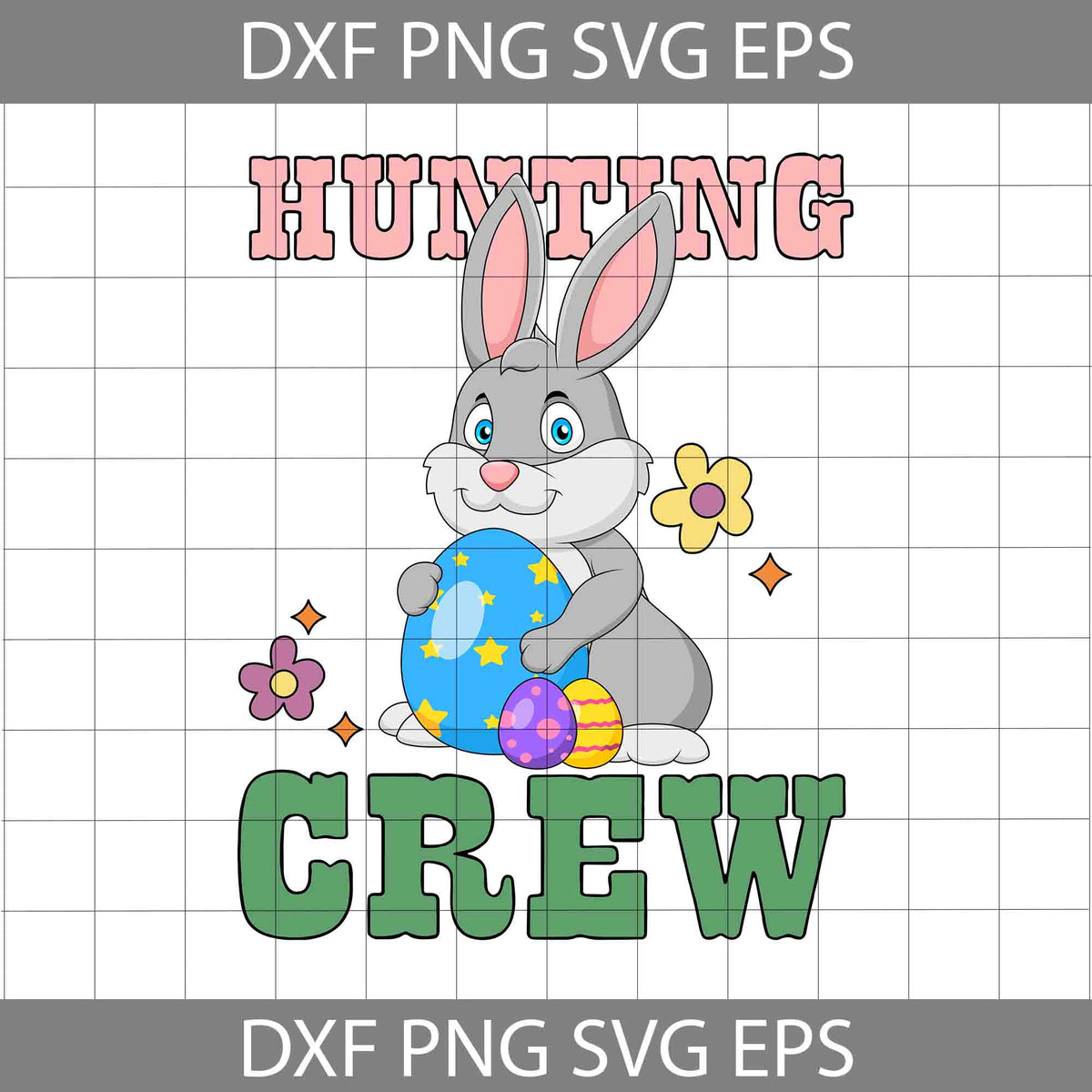 Hunting Crew Svg, Egg Hunt Svg, Easter Eggs Svg, Easter Bunny Svg, Hap ...