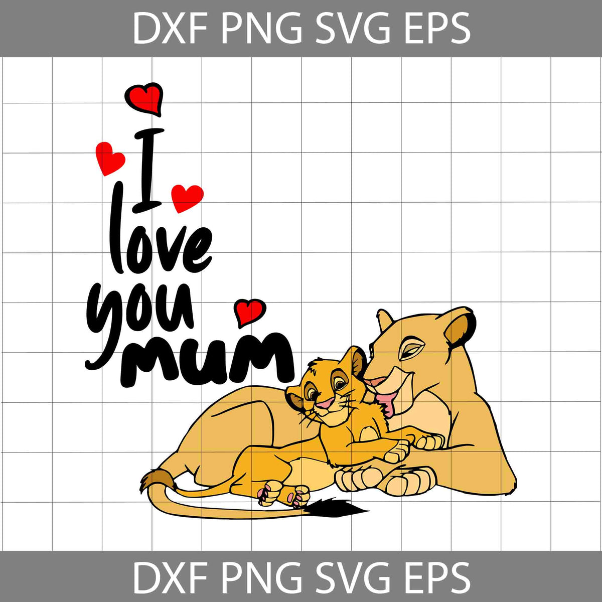 Simba I Love You Mum Svg, Best Mom Svg, Mom Svg, Mother Svg, Happy ...