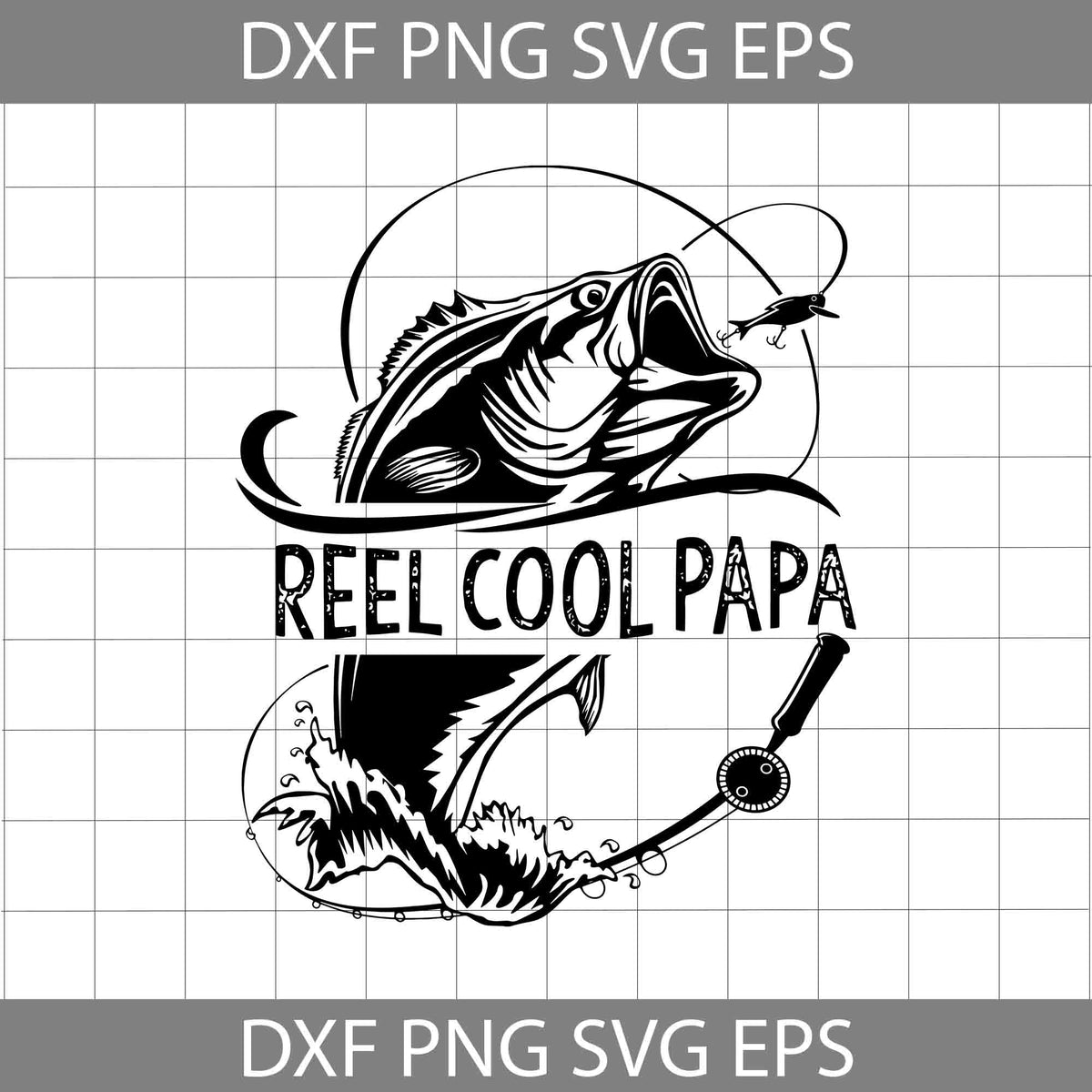 Reel Cool Papa Fishing Dad Svg, Dad Svg, Cartoon Svg, Father's Day Svg ...