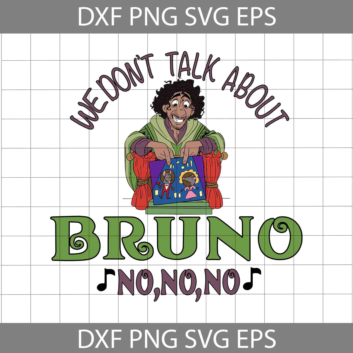 Bruno Svg, Encanto Svg, We Don’t Talk About Bruno Svg, Cartoon Svg ...