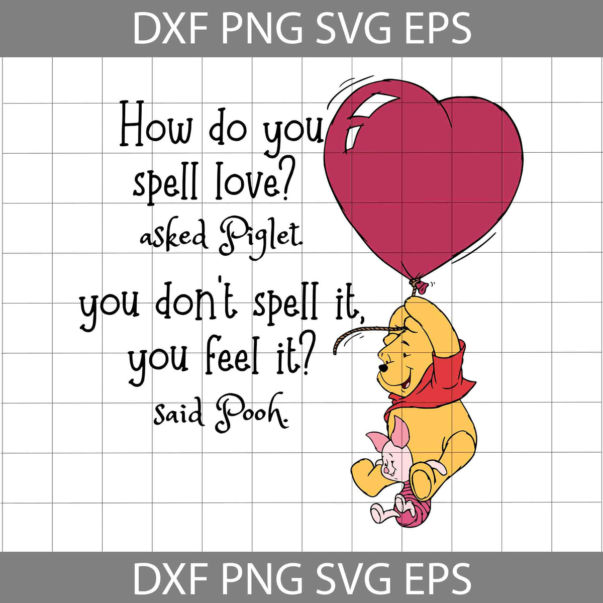 How Do You Spell Love? Winnie The Pooh Svg, Winnie The Pooh Svg ...