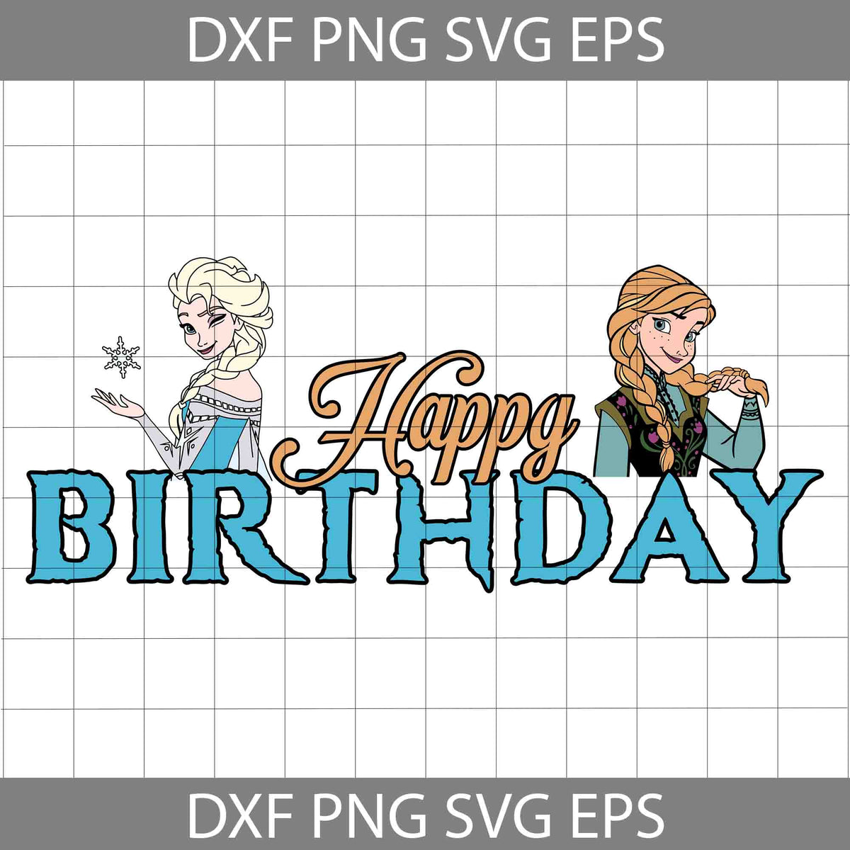 Elsa Svg, Anna Birthday Svg, Cartoon Svg, Birthday Svg, Cricut File ...