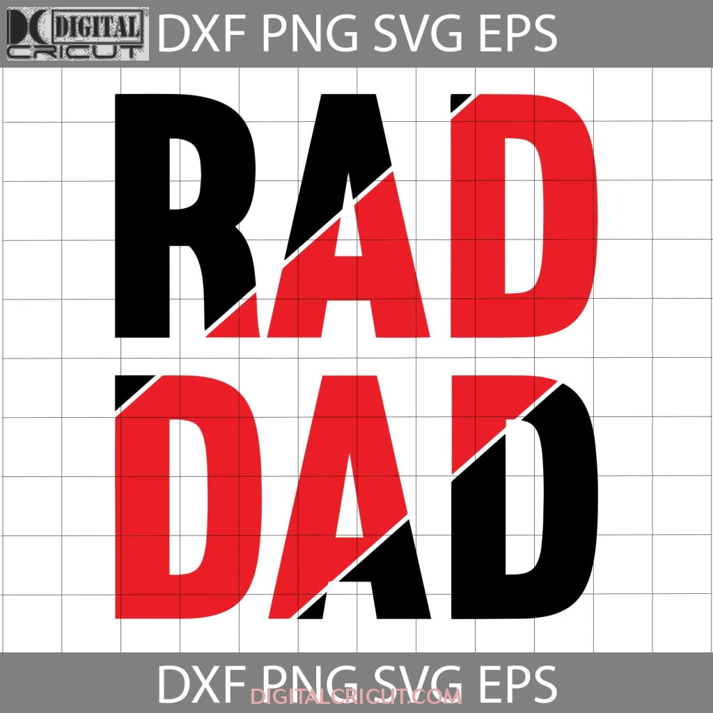 Rad Dad Svg, Father's Day Svg, Cricut File, Clipart, Svg, Png, Eps, Dx ...