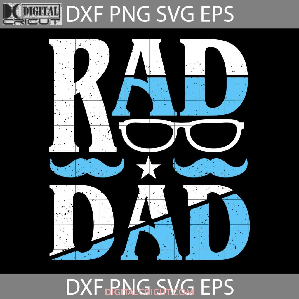 Rad Dad Svg, Father's Day Svg, Cricut File, Clipart, Svg, Png, Eps, Dx ...