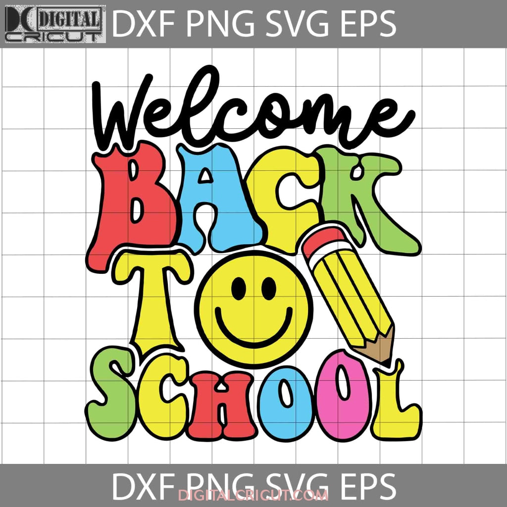 Welcome Back To SVG, Teacher SVG, Back To School SVG, School SVG, 1st ...
