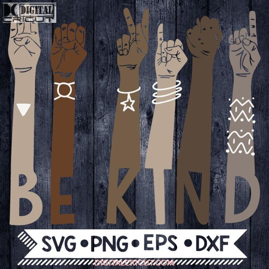 Be Kind Brown hands, Sign language svg, Be Kind Svg, language teachers ...