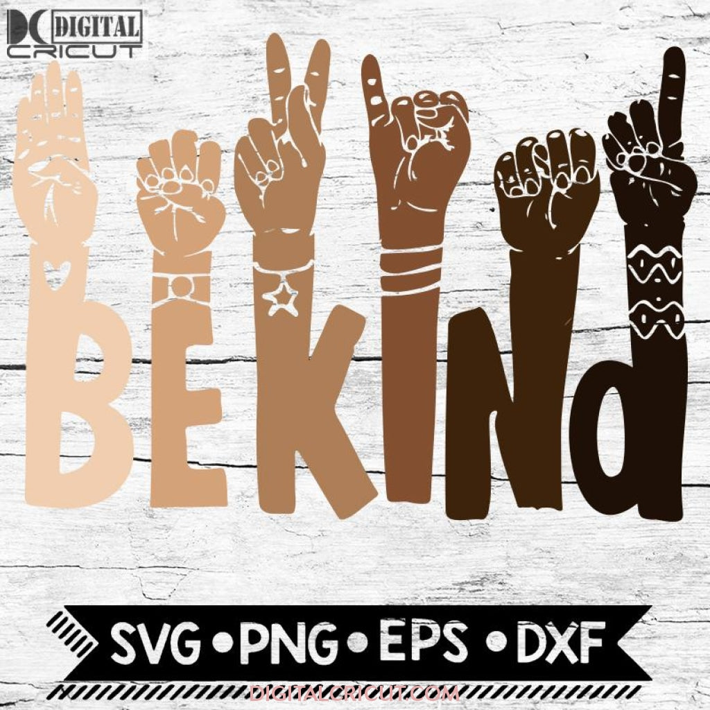 Be Kind Sign Language SVG, Black Lives matter SVG, Eps, Dxf, Png ...
