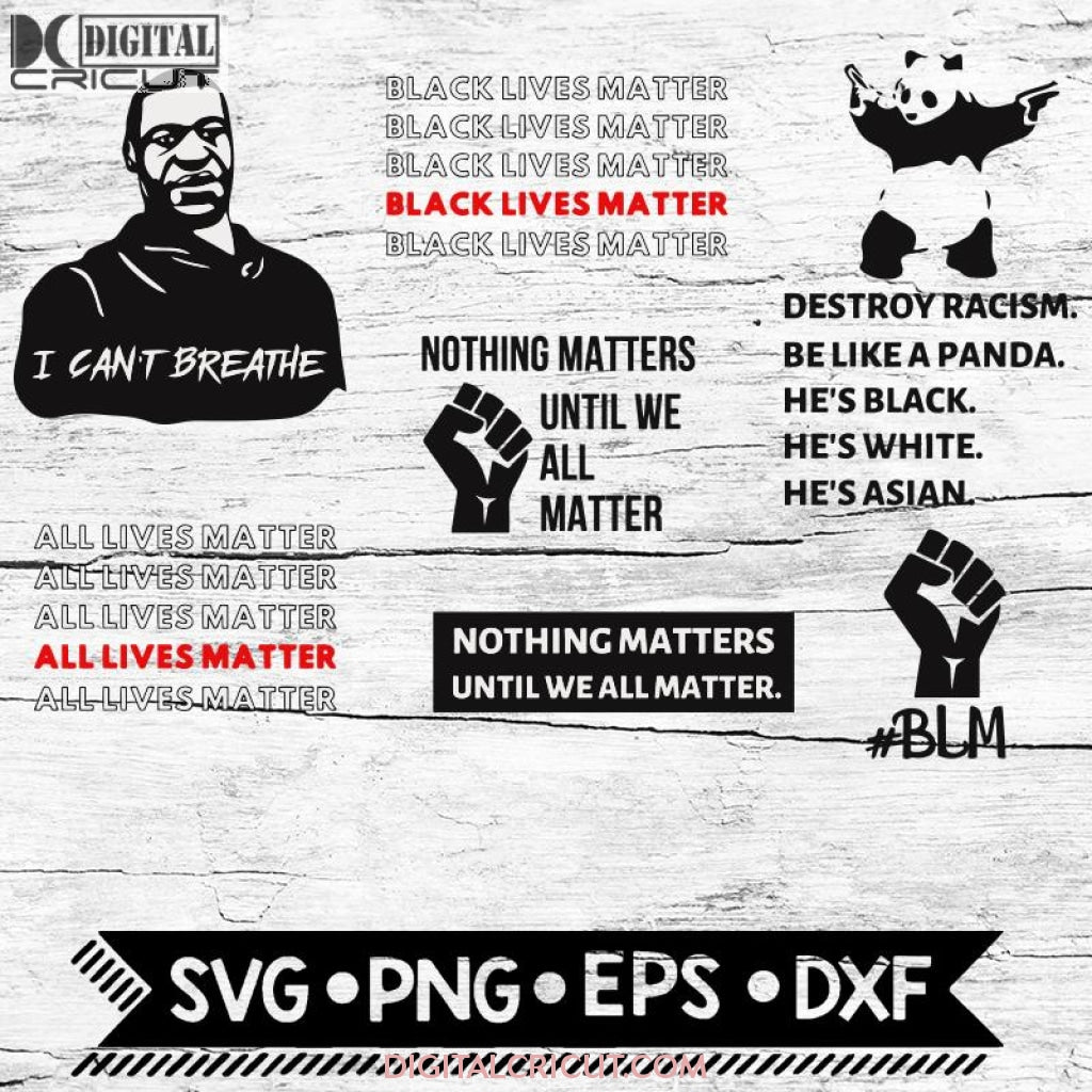 Black Lives Matter Svg, Bundle, Svg, Cricut – Digitalcricut