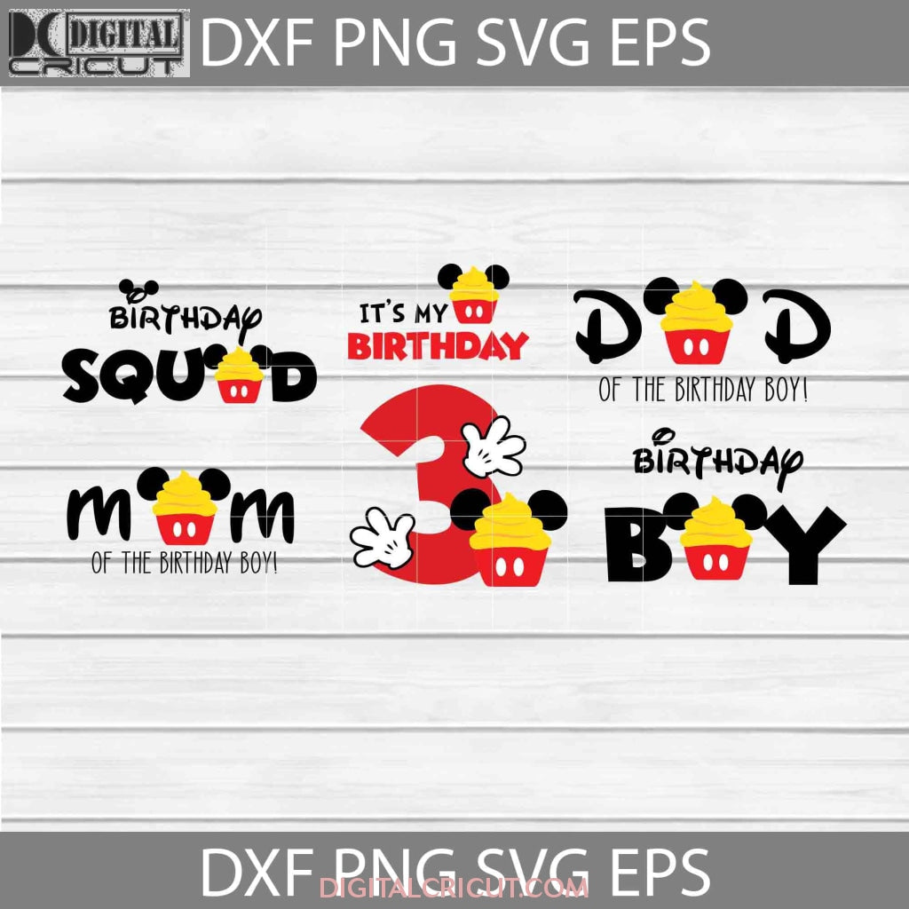 Bundle Family Birthday Boy Svg, Mickey Cupcake Svg, Birthday Svg, Cric ...