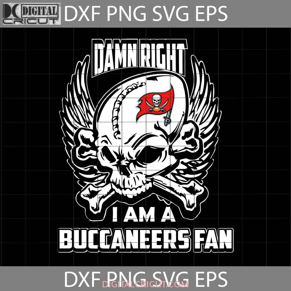 Damn Right I am a fan Svg, Skull svg, Cricut File, Clipart, Svg, Png ...