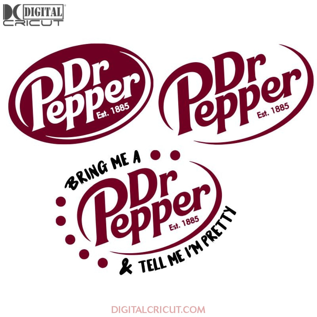 Dr Pepper, I Will Drink Dr Pepper Here, Pepper Everywhere Bundle SVG ...