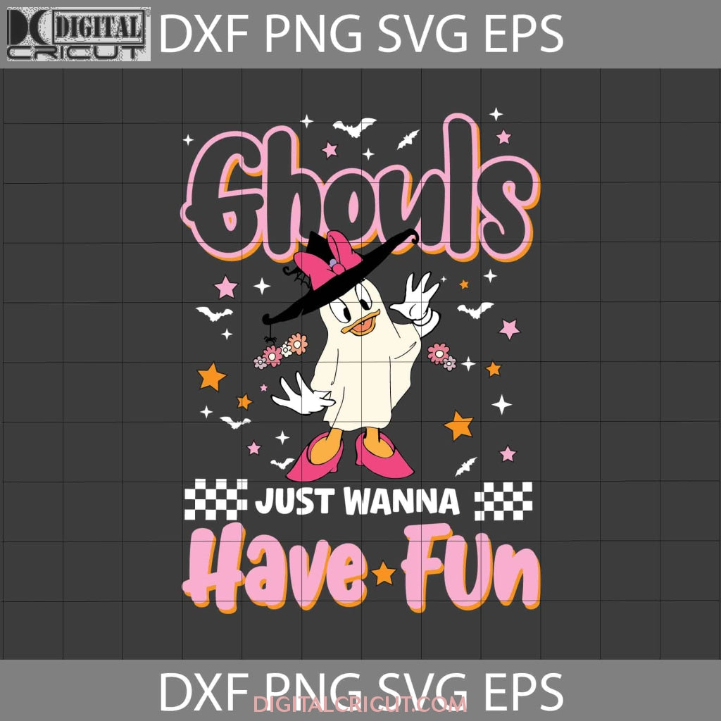 Ghouls Just Wanna Have Fun Svg, Daisy Duck Boo svg, Cute Ghost Svg ...