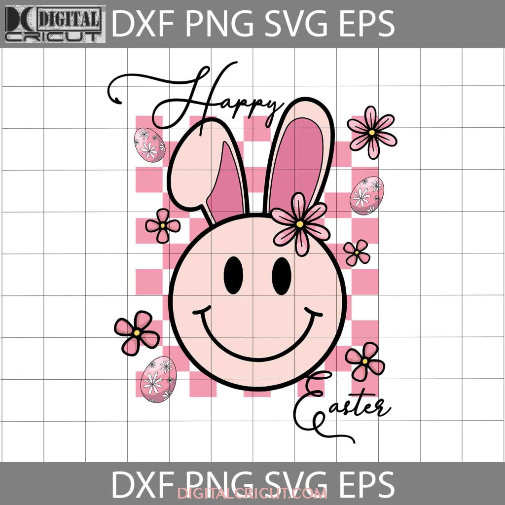 Happy Easter Smiley Bunny Ears Svg, Bunny Svg, Easter's Day Svg, Cricut ...