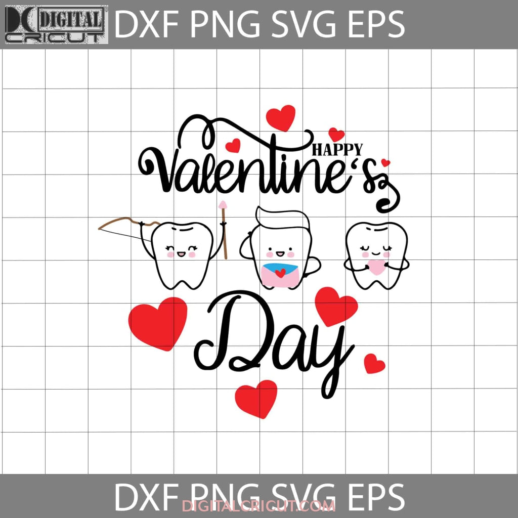 Happy Valentine's Day Svg, Teeth Dental Svg, Tooth Dentist Svg, Teeth ...