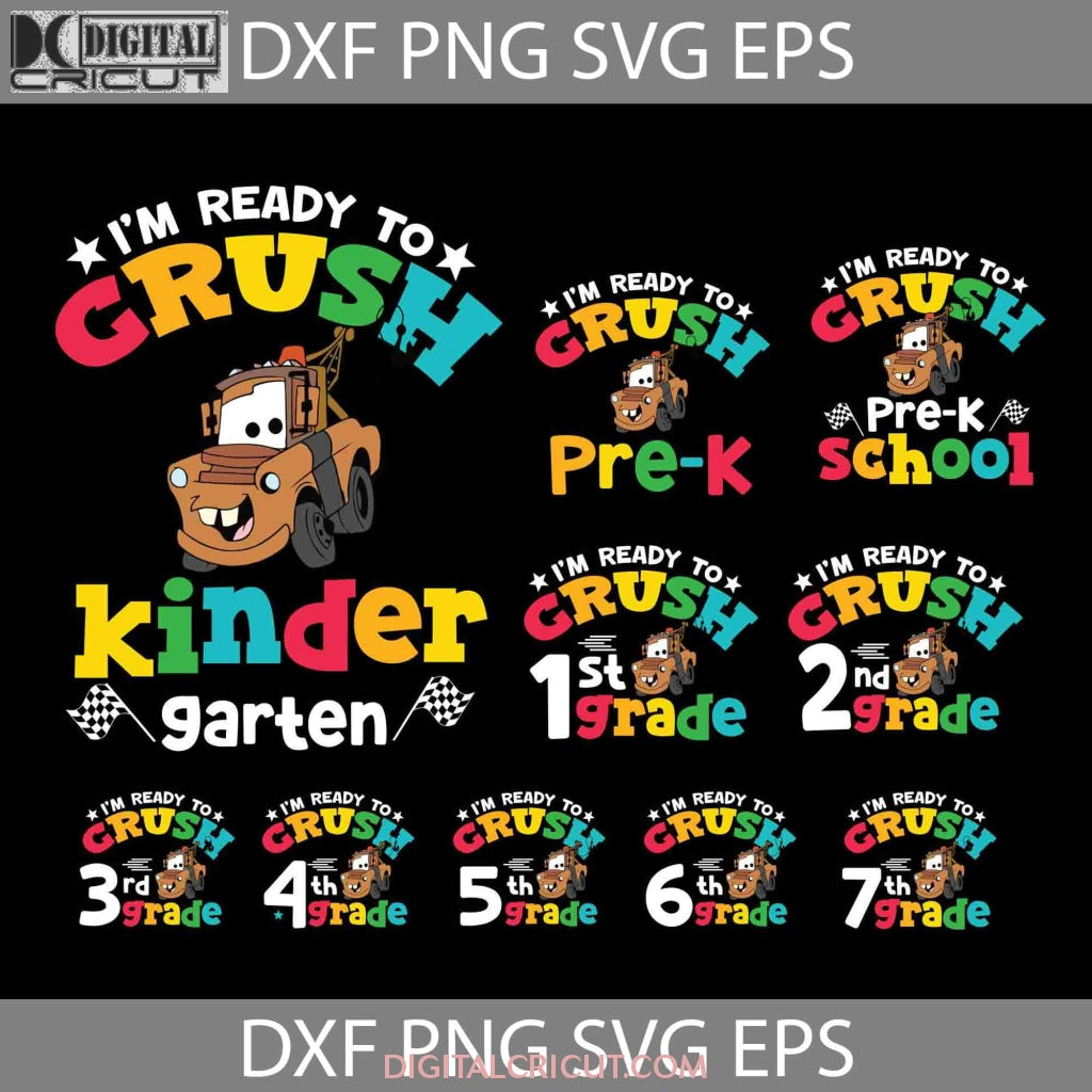 I'm Ready To Crush Kindergarten Svg, Pre-K Svg, Pre-School Svg, 1st Gr ...