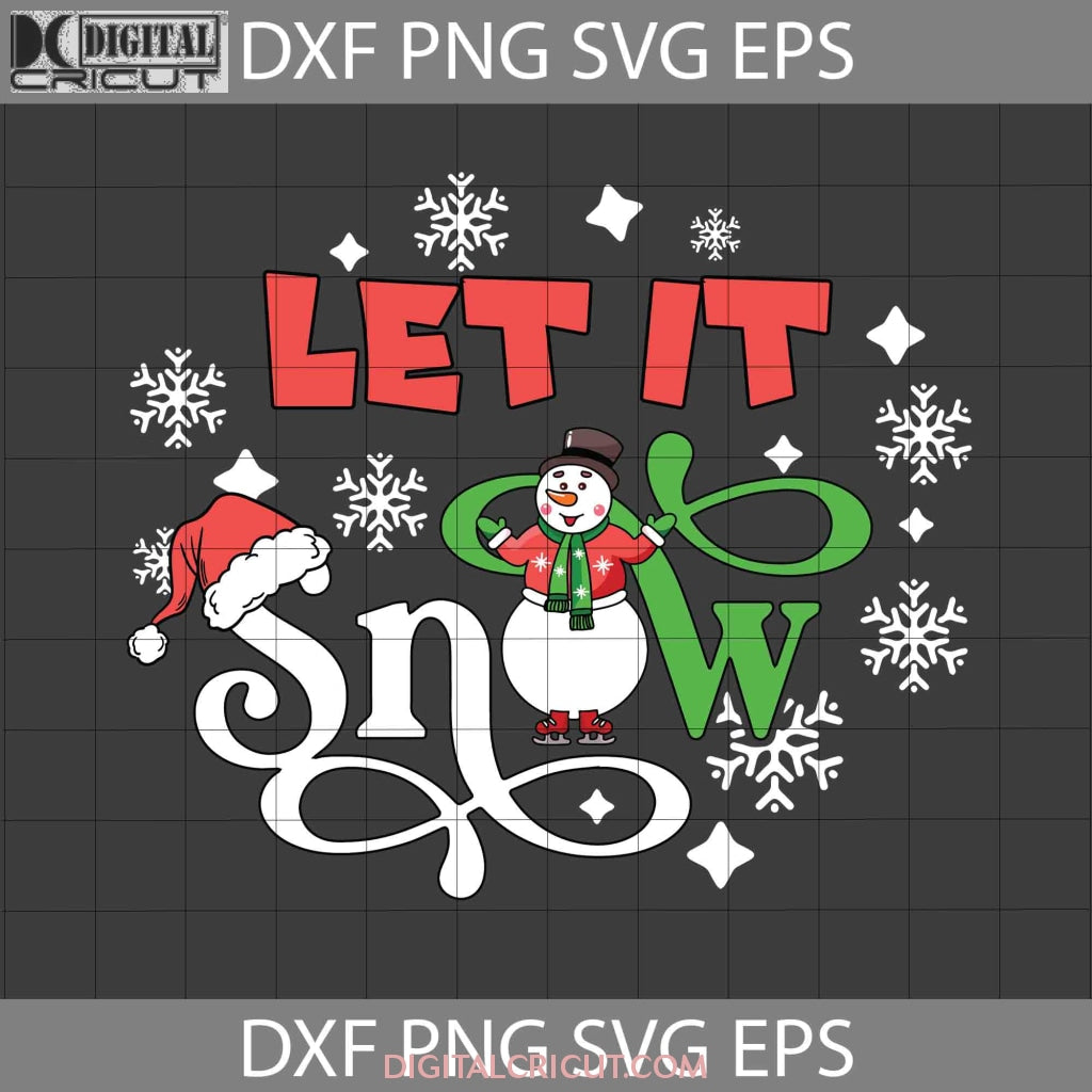 Let It Snow Svg, Cute Snowman Svg, Christmas Svg, Gift Svg, Cricut File ...