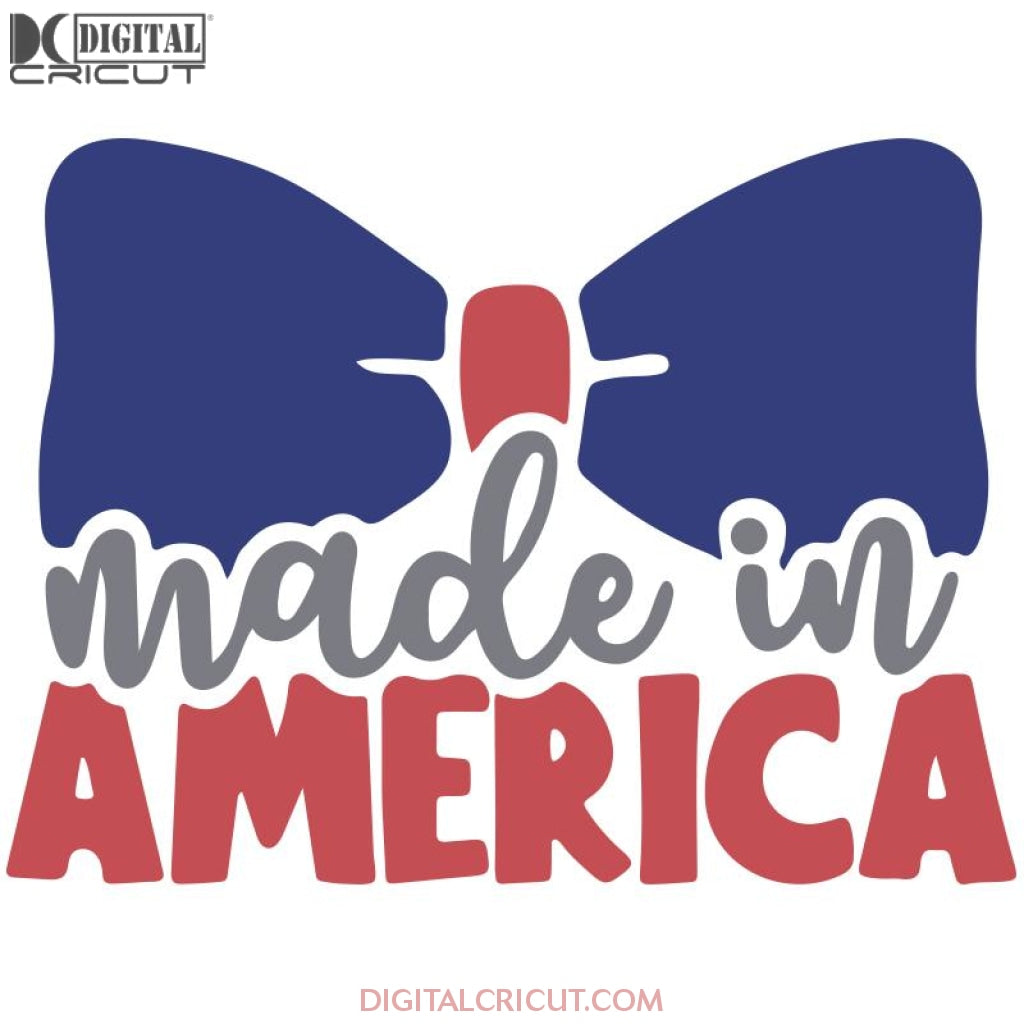 Made in america svg, Ribbon Svg, Flag svg, 4th of july svg, cricut fil ...