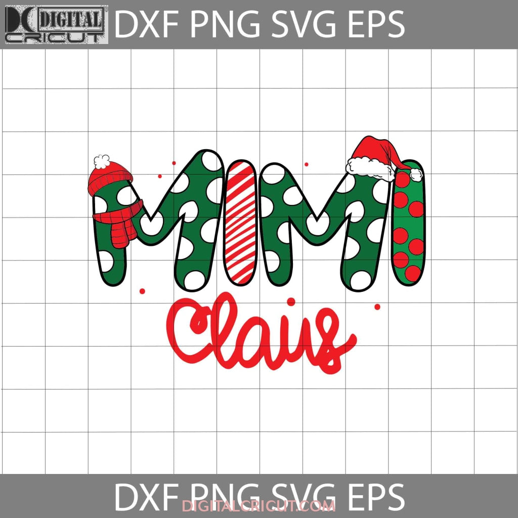 Mimi Svg, Santa Claus SVg, Christmas SVg, Cricut File, Clipart, Svg ...