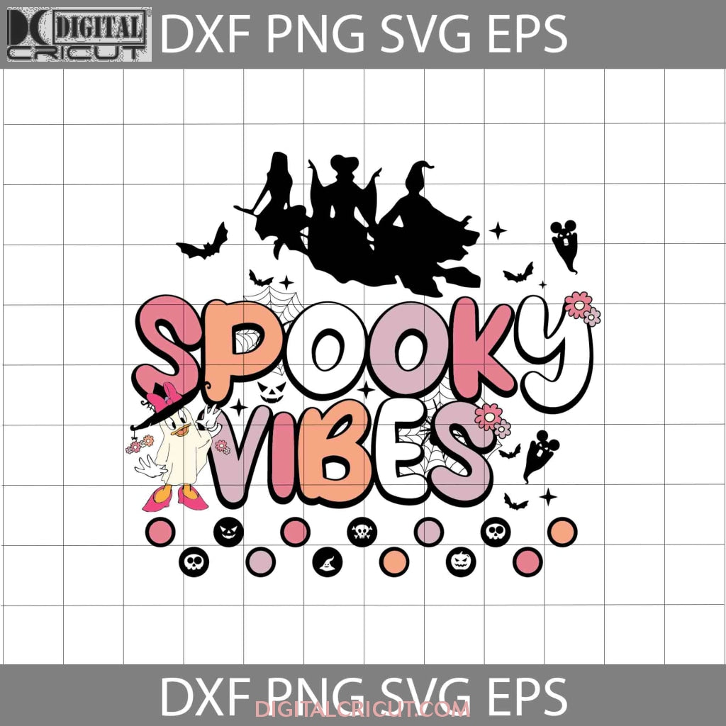 Spooky Vibes Svg, Daisy Duck Boo svg, Cute Ghost Svg, Hocus Pocus ...