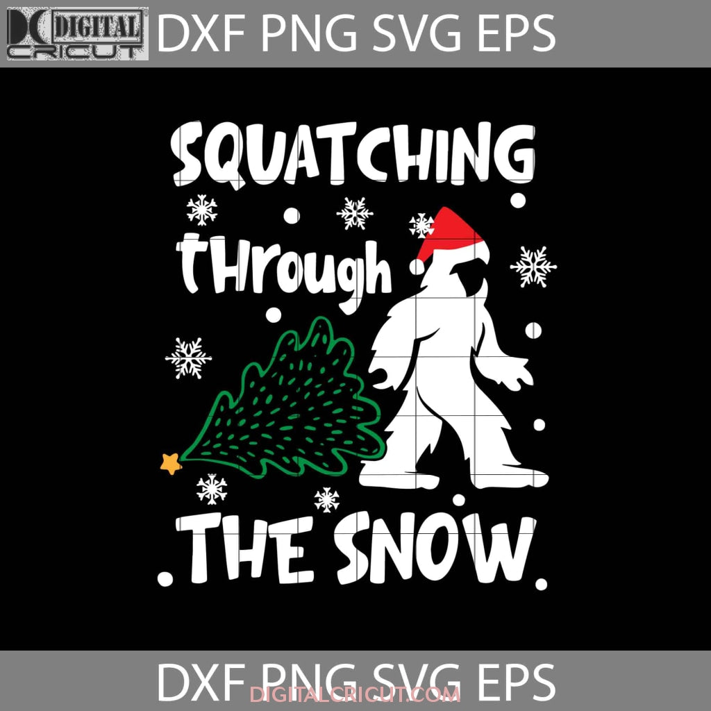 Squatching Through The Snow Svg, Bigfoot Svg, Movie SVg, Christmas SVg ...