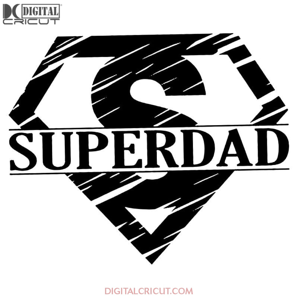 Superdad SVG Files For Silhouette, Files For Cricut, SVG, DXF, EPS, PN ...