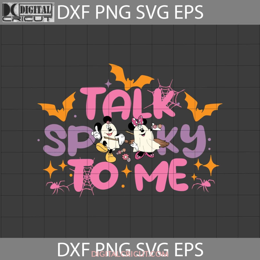 Talk Spooky To Me Svg, Mickey And Minnie Boo svg, Cute Ghost Svg, Hall ...