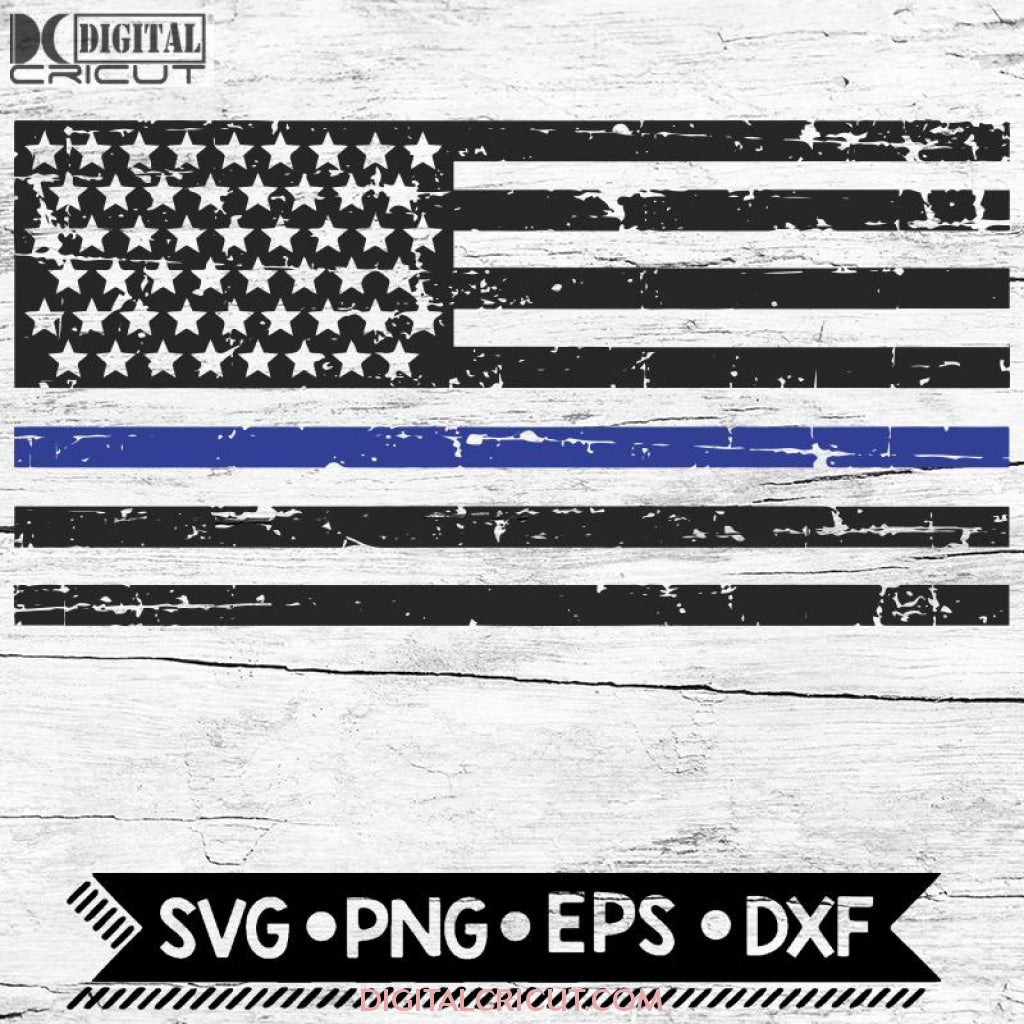 Thin Blue Line Flag SVG, Police Svg, Distressed Flag SVG, Cut table De ...